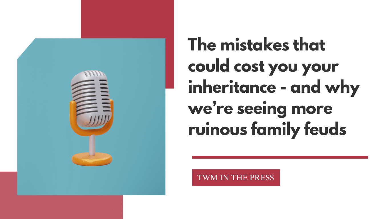 The mistakes that could cost you your inheritance - and why we're ...